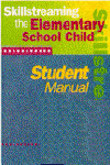 Skillstreaming Elementary Level Student Manual